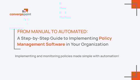 Implement Policy Management Software to Automate Policy Lifecycle