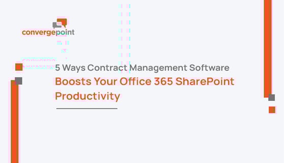 5 Ways Contract Management Software Boost Your SharePoint Productivity