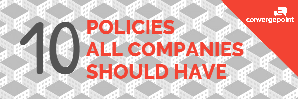 10 Common Policies That Every Company Should Have