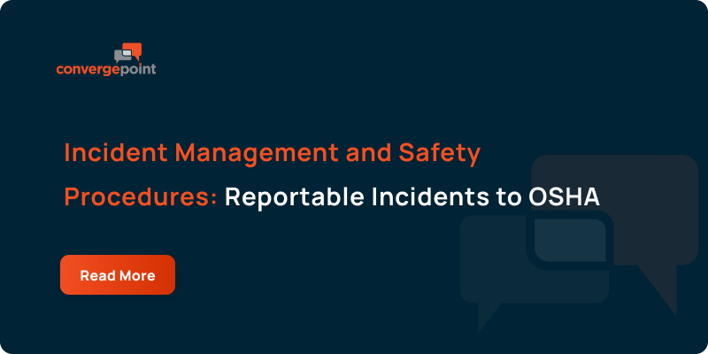 OSHA Reportable Incidents: What to Report and How to Stay Compliant
