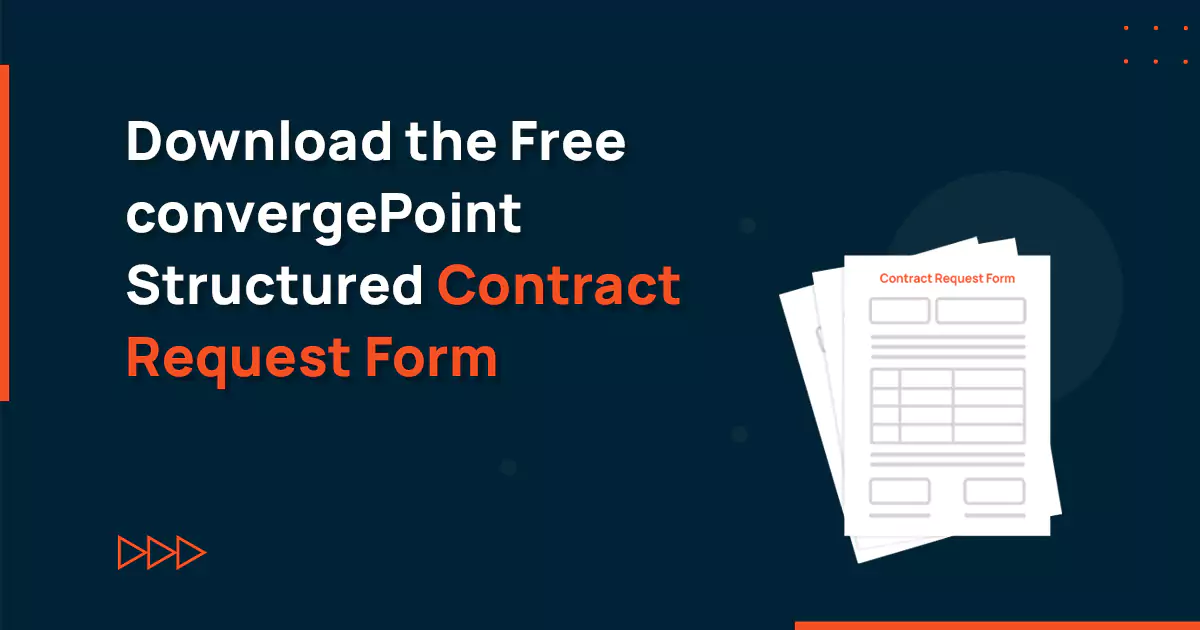 Download the Free Structured Contract Request Form by ConvergePoint