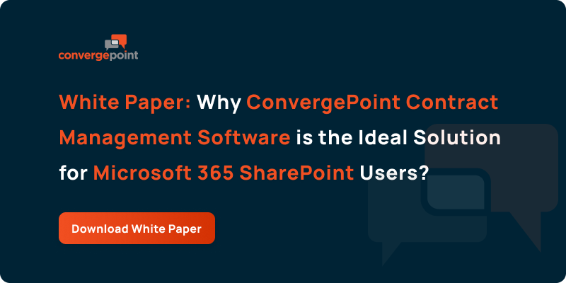 Download White Paper: Why Choose SharePoint for Contract Management